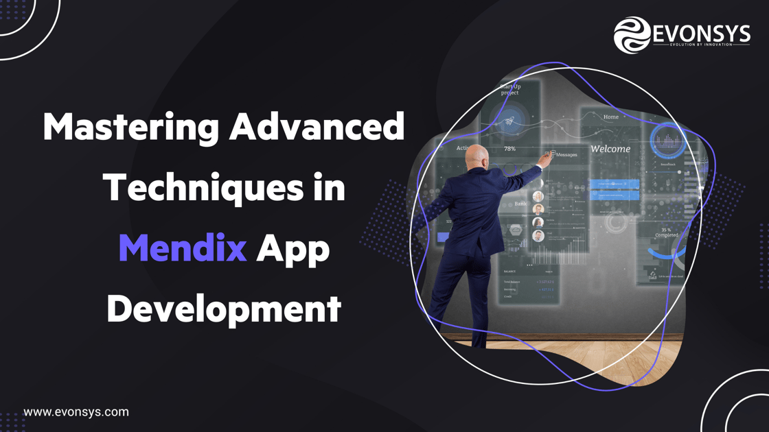 Mastering Advanced Techniques in Mendix App Development
